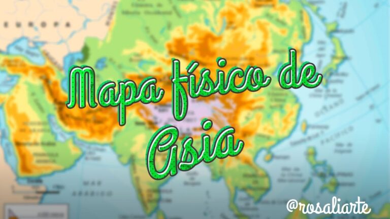 Descubre el Mapa Físico de Asia con Nombres en Detalle: Guía Completa ...